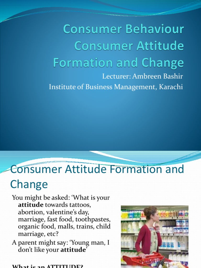 Chapter 8 - Consumer Attitude Formation and Change Complete PDF | PDF ...