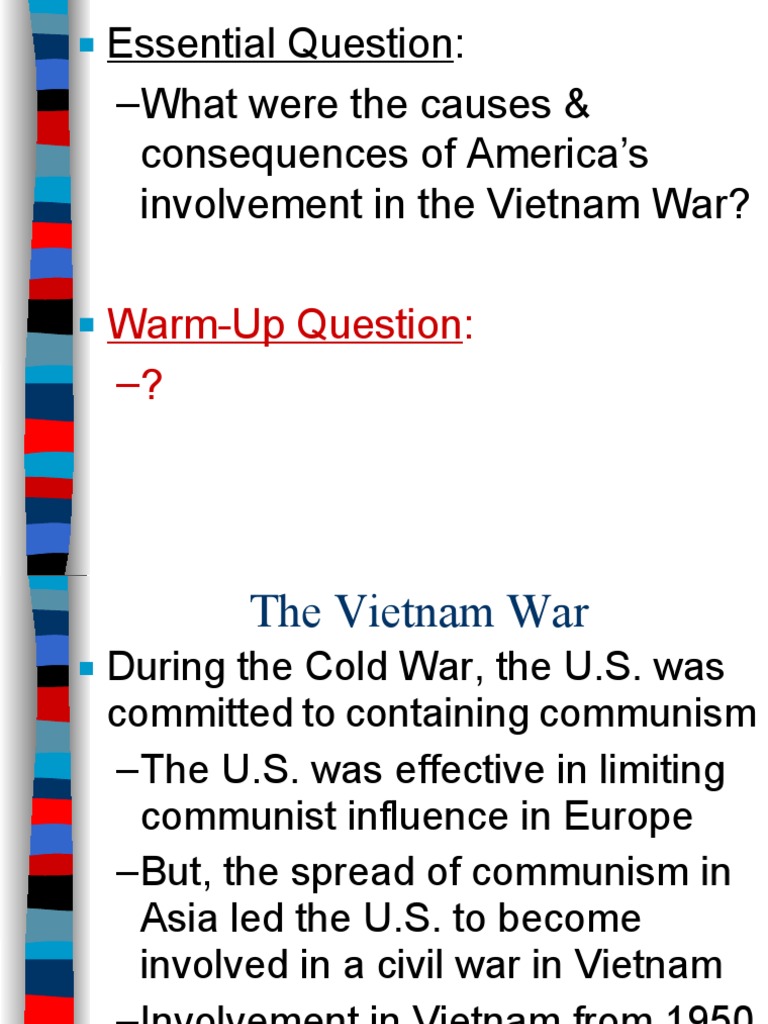Essential Question: - What Were The Causes & Consequences of America's ...