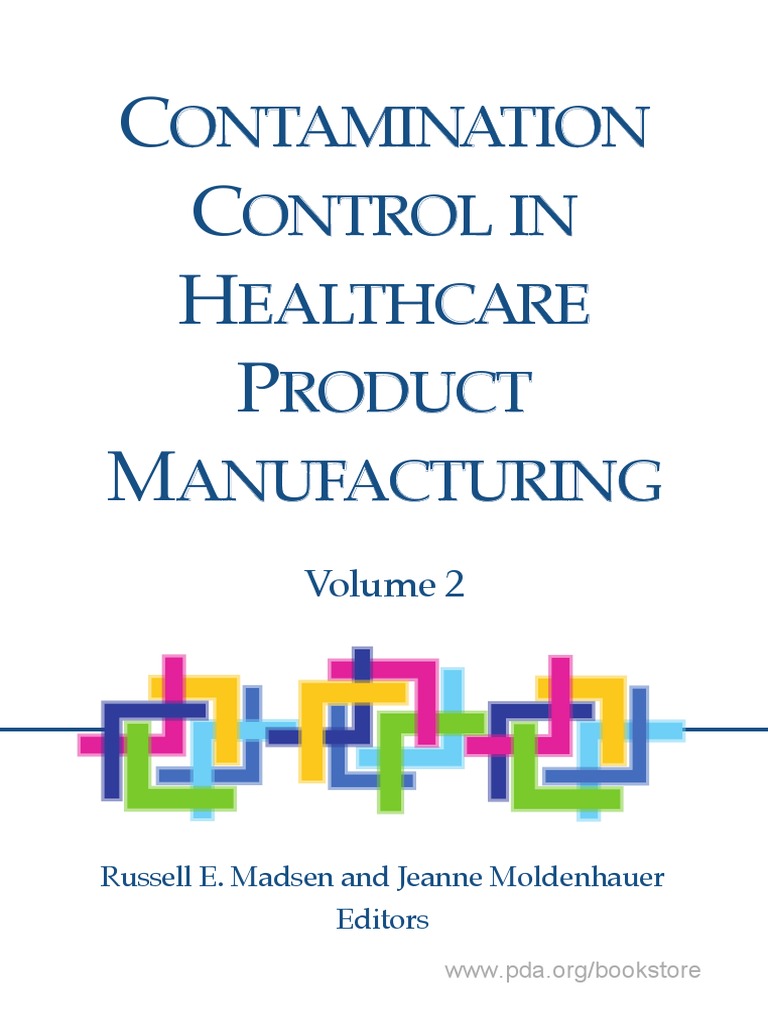 Contamination Control in Healthcare Manufacturing | PDF | Sterilization ...