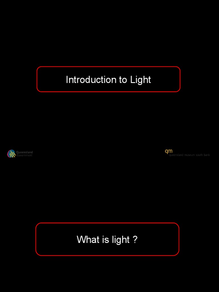 Light Introduction Presentation | PDF | Wavelength | Light