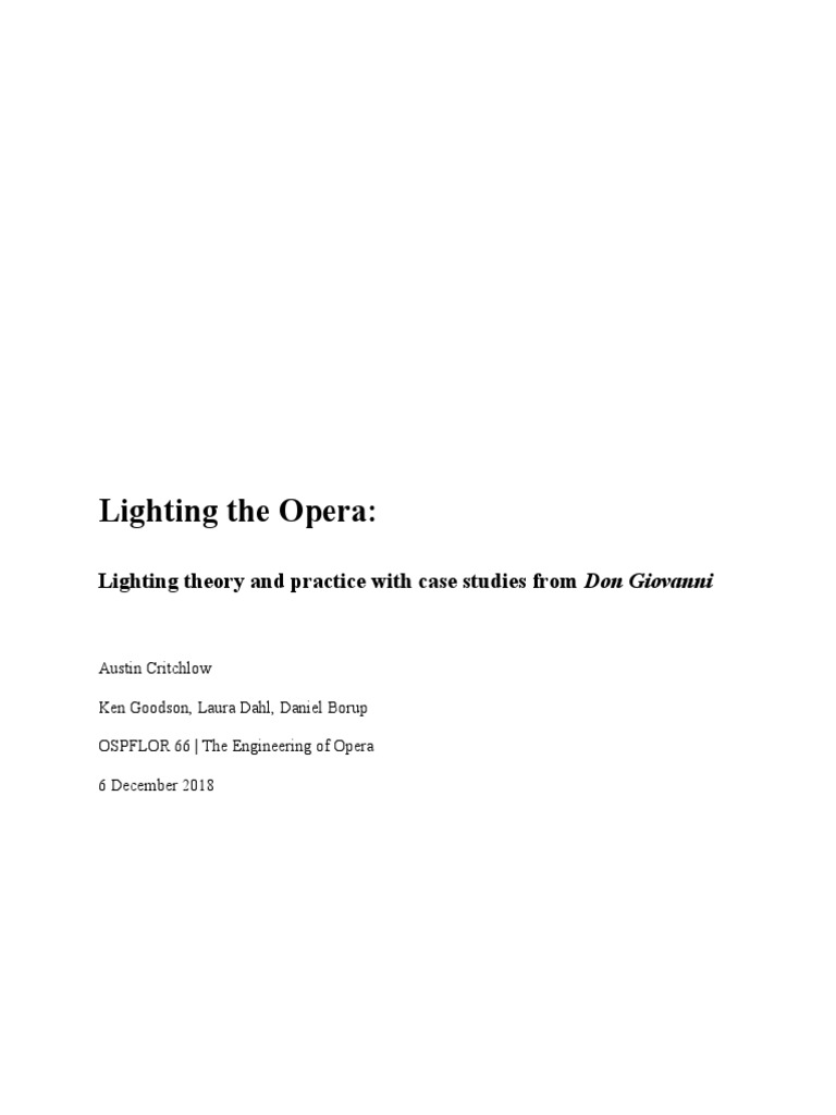 Opera Project Write Up | PDF | Opera | Lighting