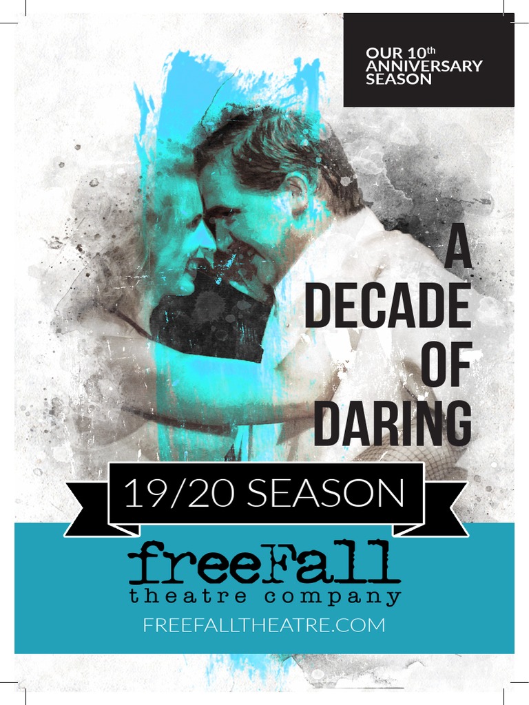 A Decade of Haunting Ghosts: freeFall Theatre's 2019-2020 10th ...