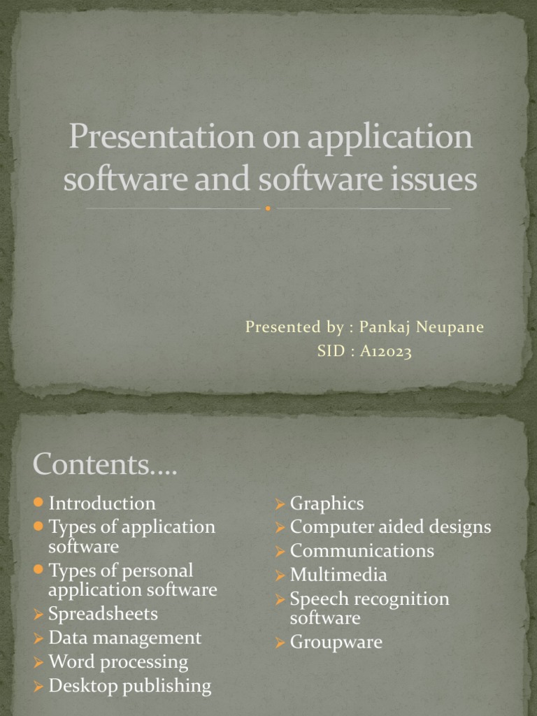 Presentation On Application Software and Software Issues | PDF ...