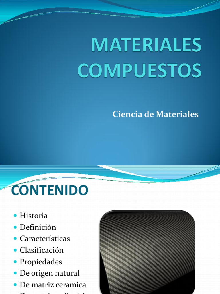 Materiales - Compuestos - Oag | PDF | Material compuesto | Materiales