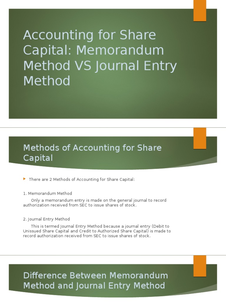 Accounting For Share Capital: Memorandum Method VS Journal Entry Method ...