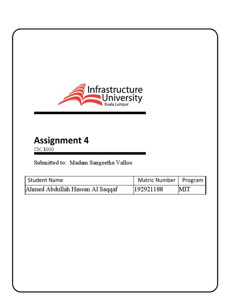 Assignment 4: Submitted To: Madam Sangeetha Valloo Student Name Matric ...