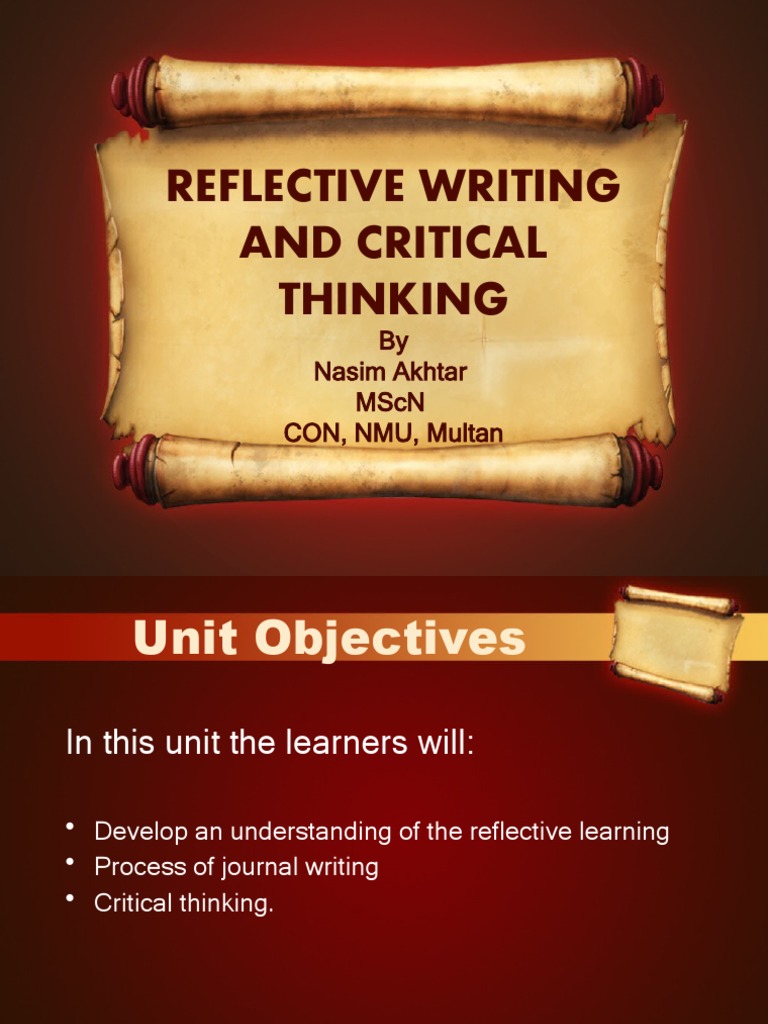 Reflective Writing and Critical Thinking | PDF | Critical Thinking ...
