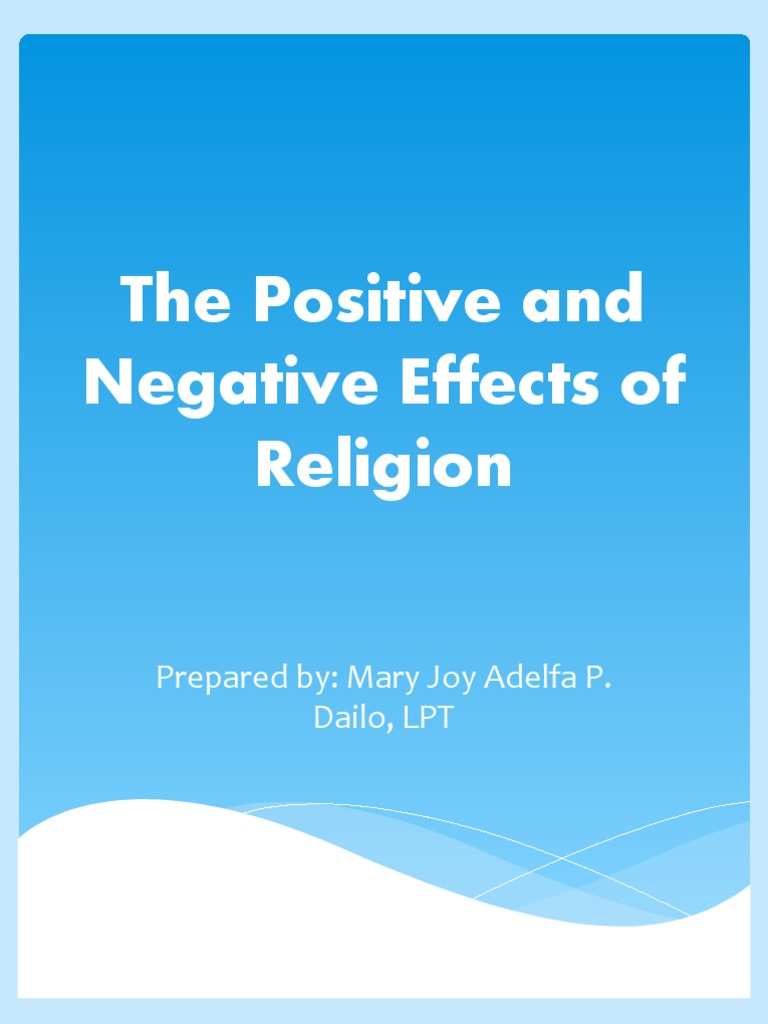 Effects of Religion: Positive & Negative | PDF | Jainism | Religion And ...