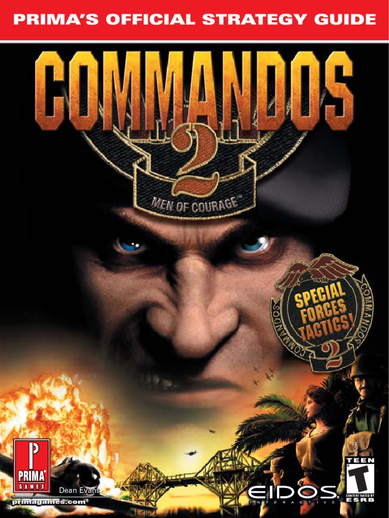 Commandos 2 Men of Courage PC Official Guide PDF | PDF | Military Science | Military