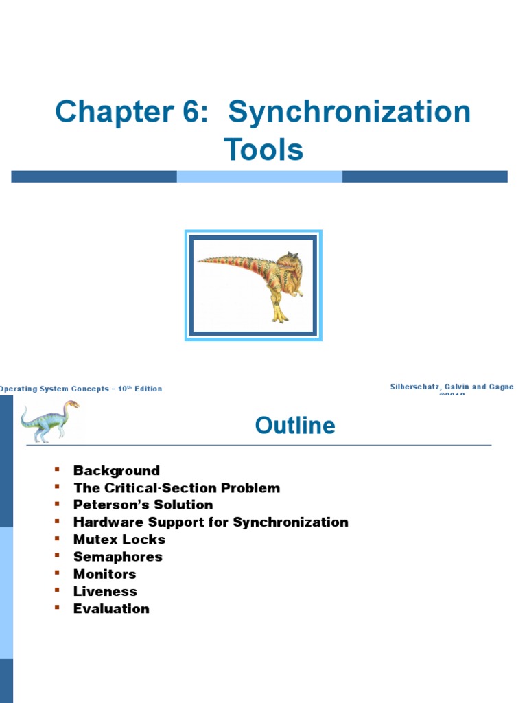 Chapter 6: Synchronization Tools: Silberschatz, Galvin and Gagne ©2018 Operating System Concepts ...