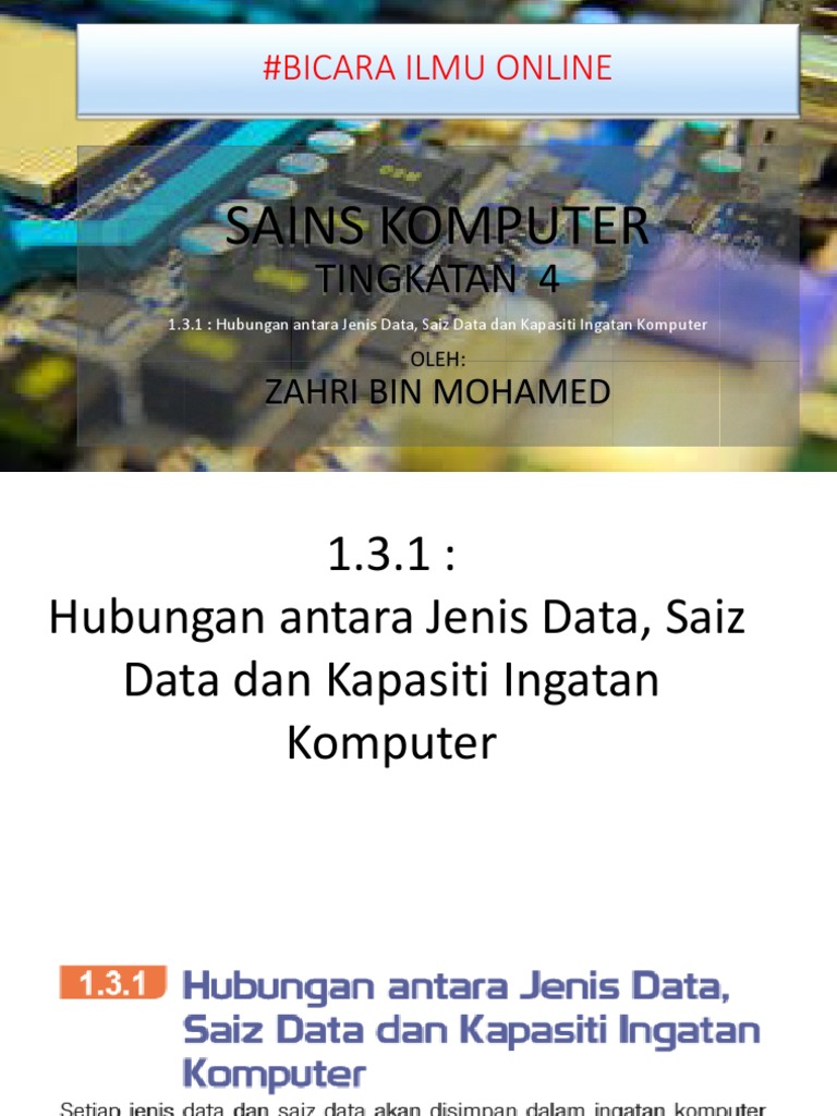 SK T4 - 1.3.1 - Hubungan Antara Jenis Data, Saiz Data Dan Kapasiti ...