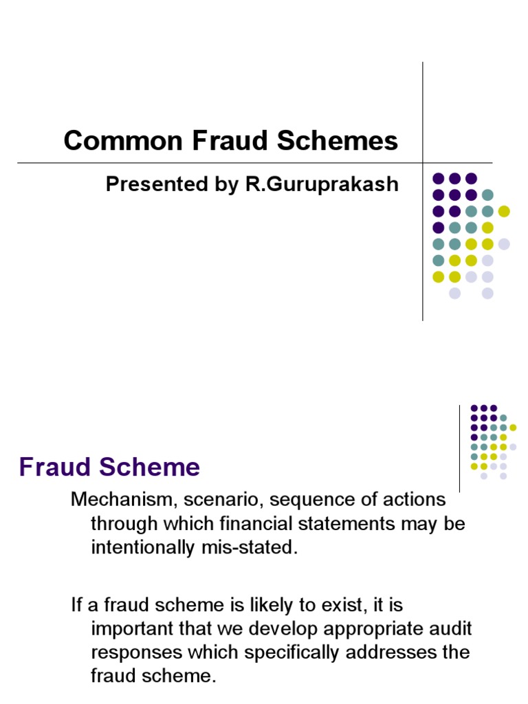 Common Fraud Schemes: Presented by R.Guruprakash | PDF | Invoice | Revenue