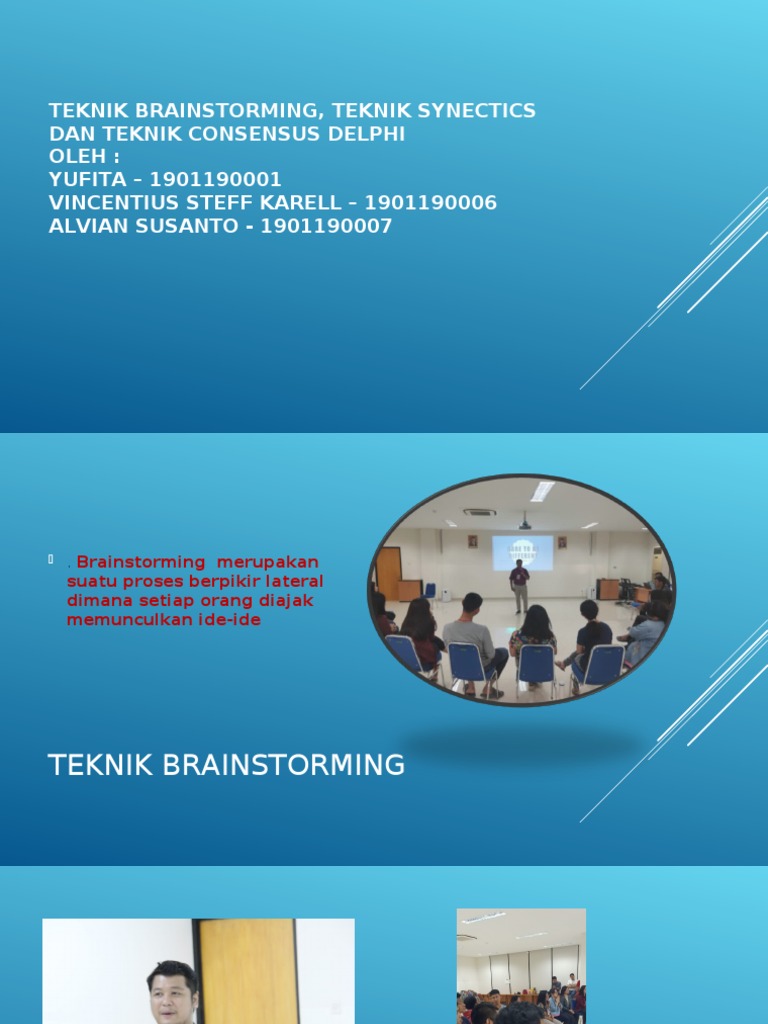 Teknik Brainstorming, Teknik Synectics Dan Teknik Consensus | PDF