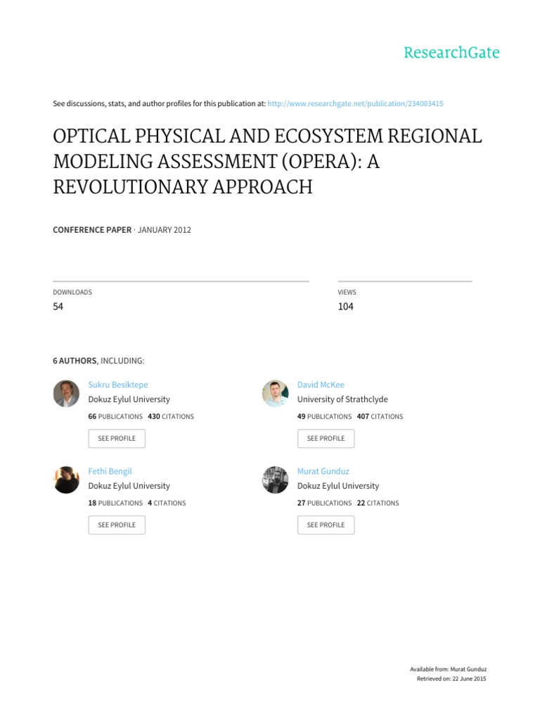 Optical Physical and Ecosystem Regional Modeling Assessment (Opera) : A ...
