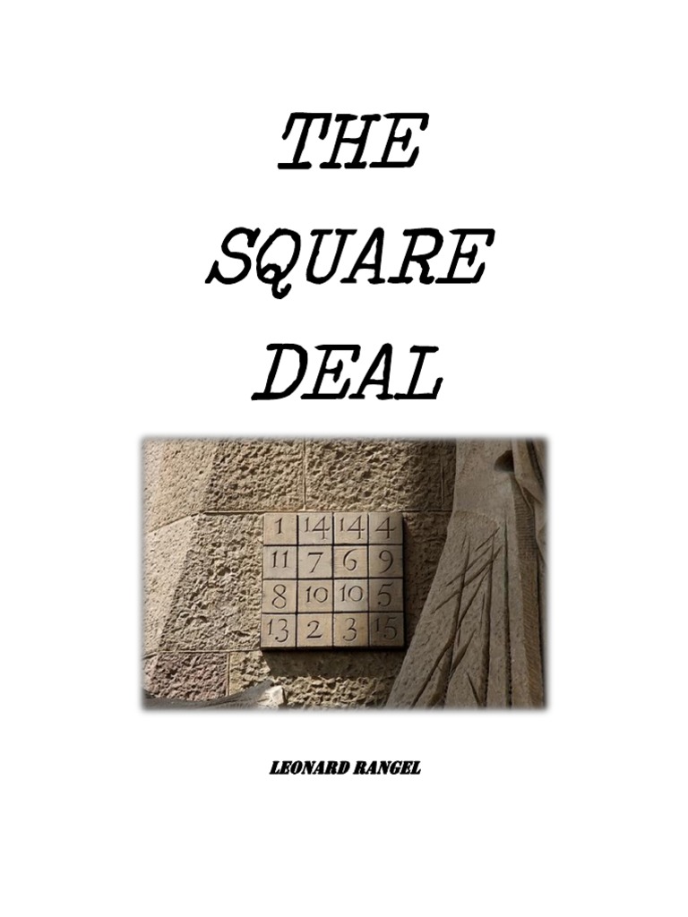THE Square Deal: Leonard Rangel | PDF | Home & Garden
