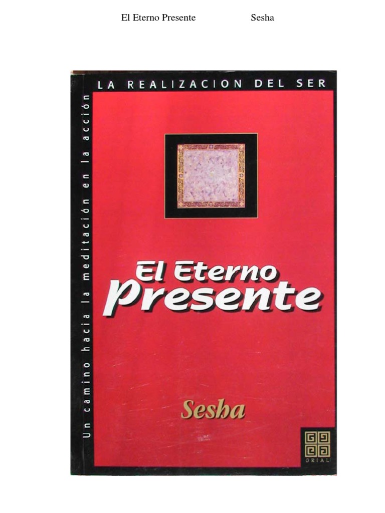 SESHA - El Eterno Presente edición digital Junio 2010 | PDF | Moralidad ...