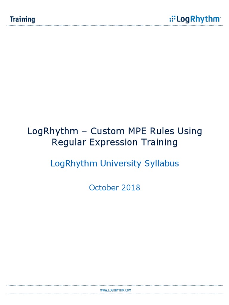 LogRhythm MPE Rules RegEx Training | PDF | Regular Expression ...