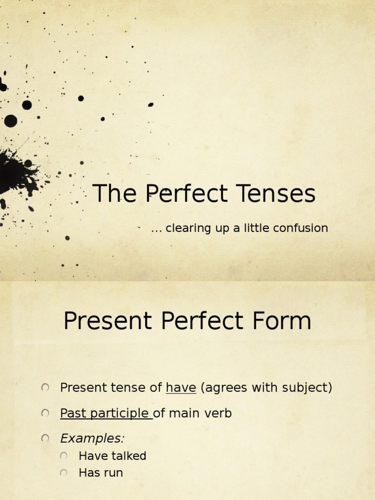 Understanding the Perfect Tenses: A Comprehensive Guide to Forms and ...