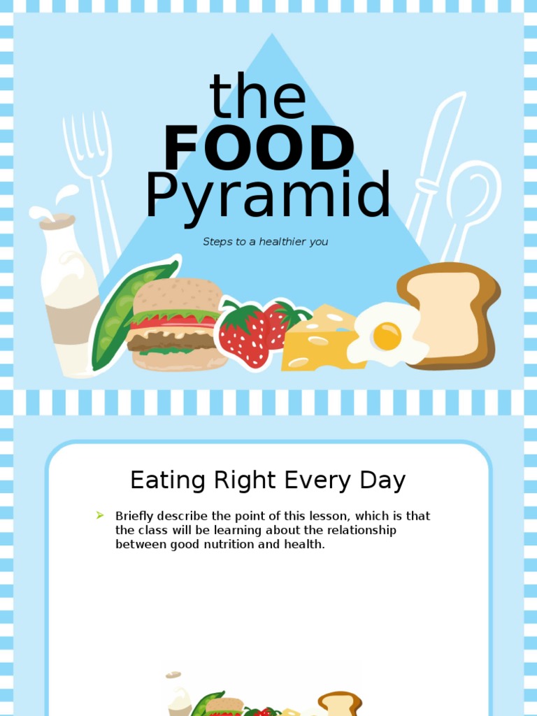 The Pyramid: Steps To A Healthier You | PDF | Vegetables | Fruit