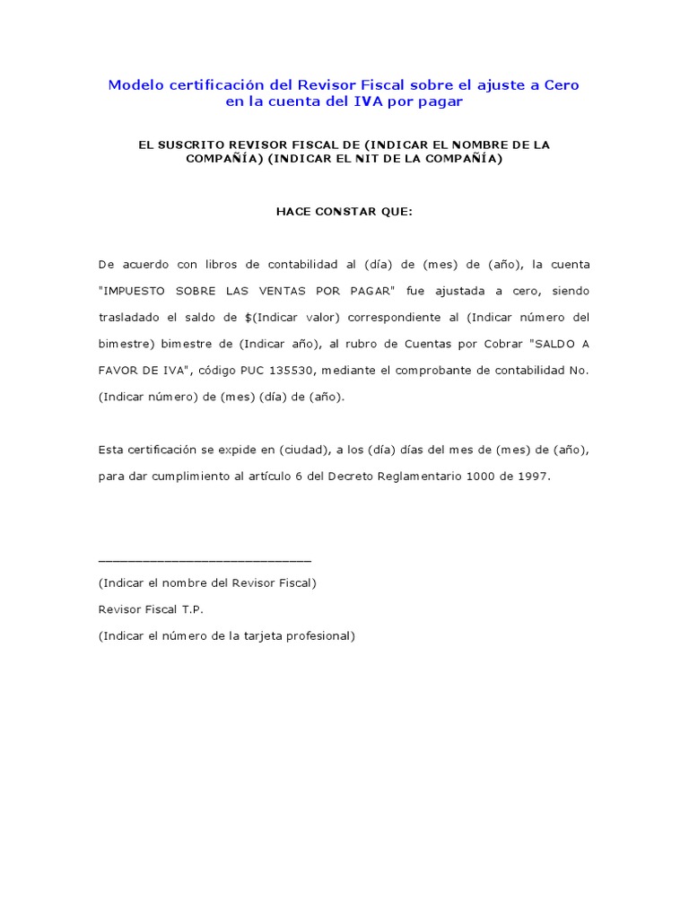 Modelo Certificacion Del Revisor Fiscal Sobre El Ajuste A Cero en La ... Modelo Certificacion Del Revisor Fiscal Sobre El Ajuste A Cero en La ...