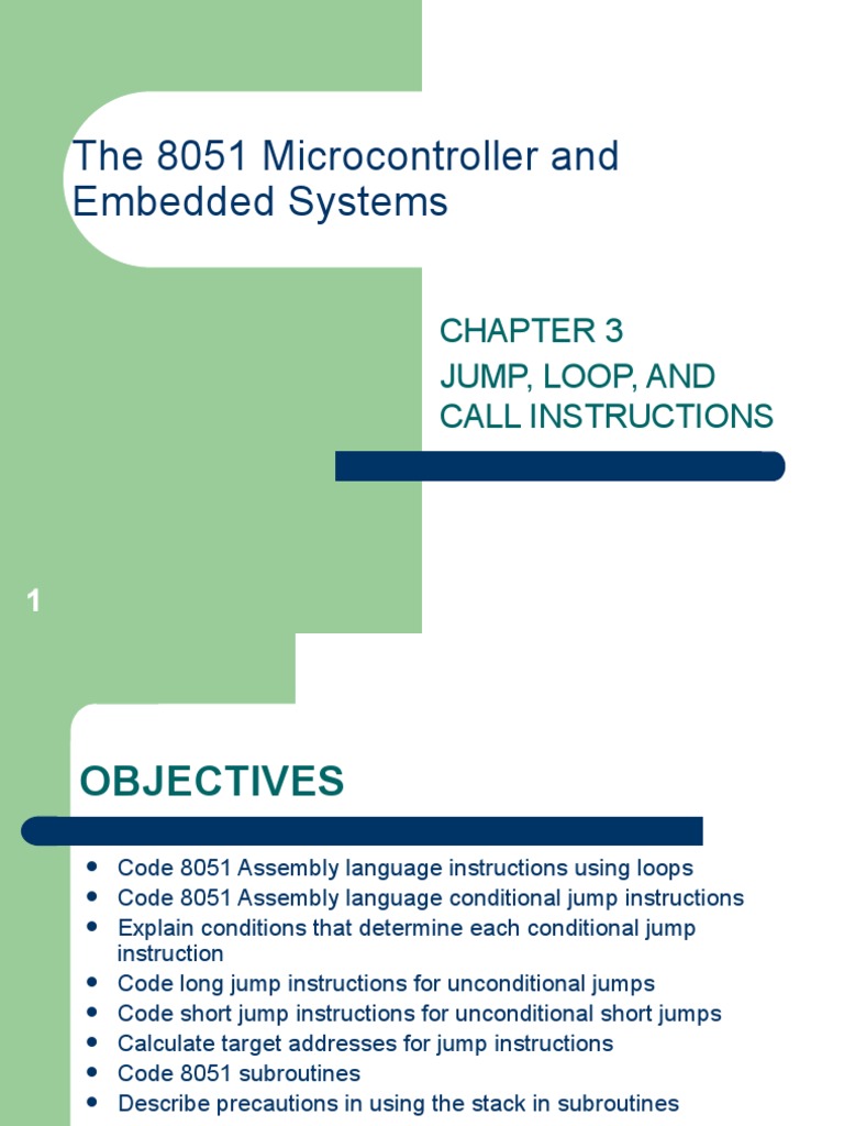 The 8051 Microcontroller and Embedded Systems: Jump, Loop, and Call Instructions | PDF | Control ...
