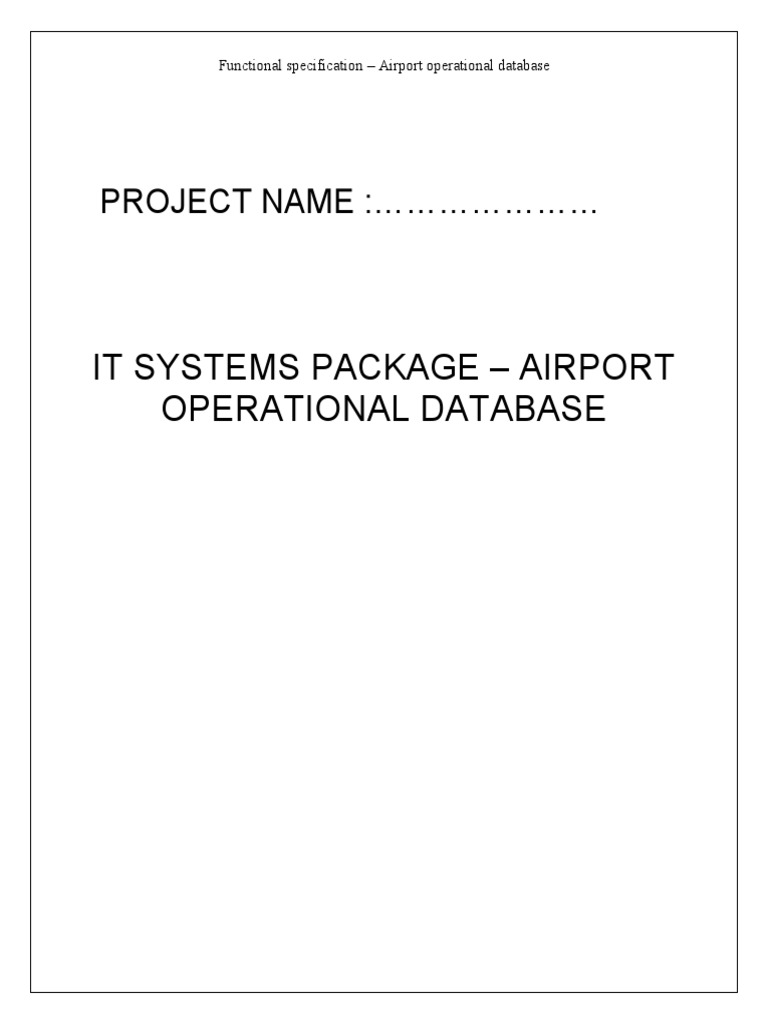 It Systems Package - Airport Operational Database: PROJECT NAME | PDF | Databases ...