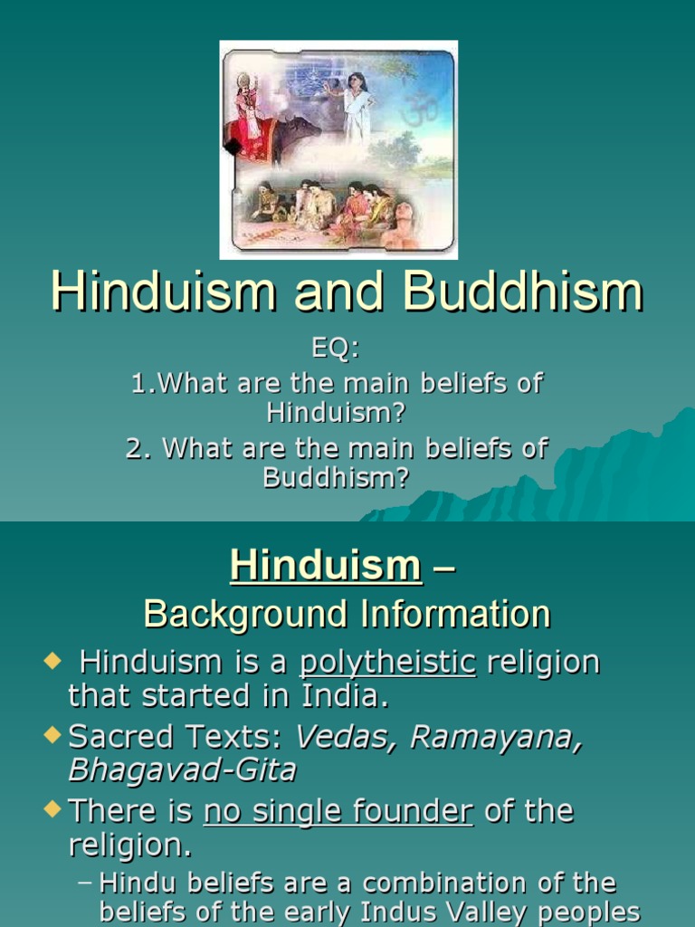 Hinduism vs Buddhism: Key Beliefs | PDF | Reincarnation | Gautama Buddha
