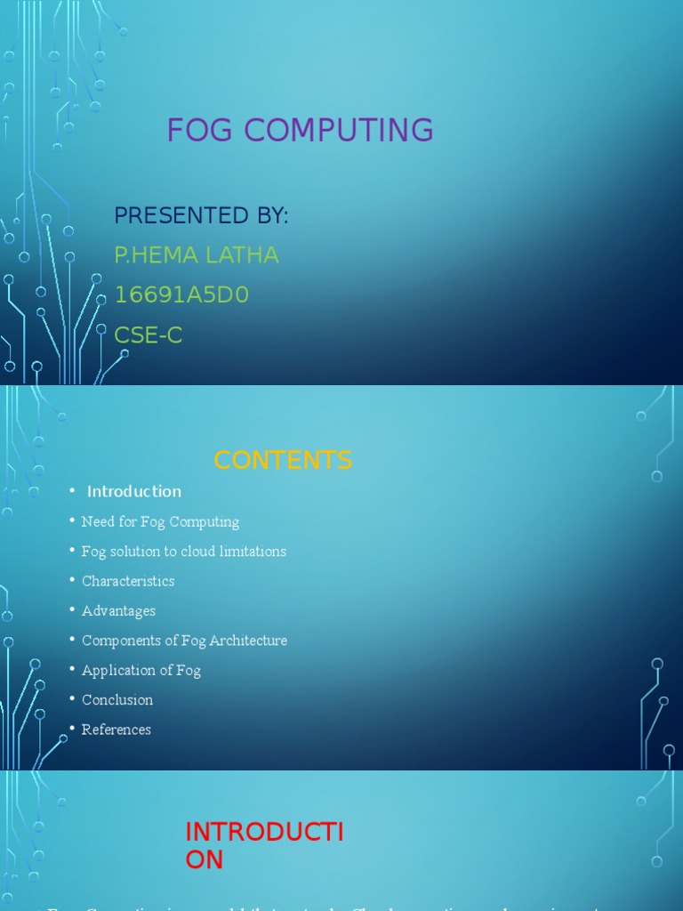 An Introduction to Fog Computing: Characteristics, Components, Applications and Advantages over ...