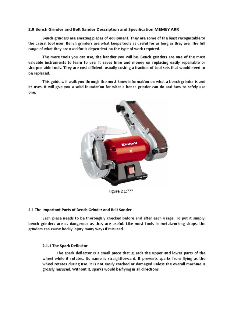 2.0 Bench Grinder and Belt Sander Description and Specification MEMEY ...