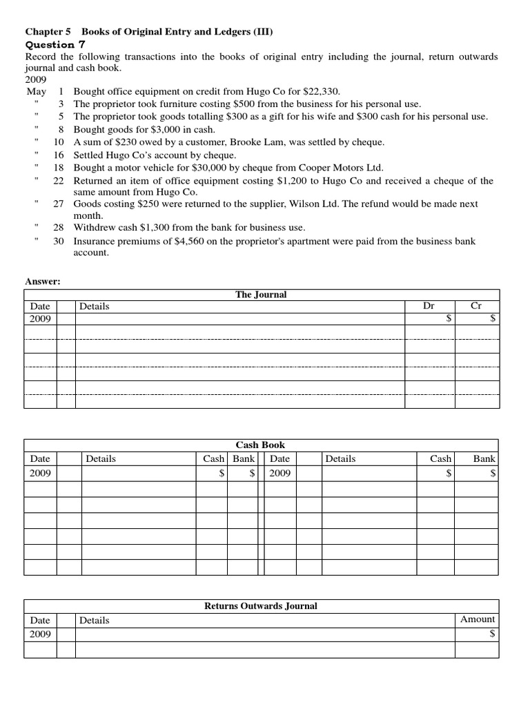 Chapter 5 Books of Original Entry and Ledgers (III) : Answer: The ...