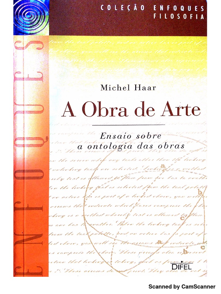 HAAR, Michel. A Obra de Arte - Ensaio Sobre A Ontologia Das Obras | PDF