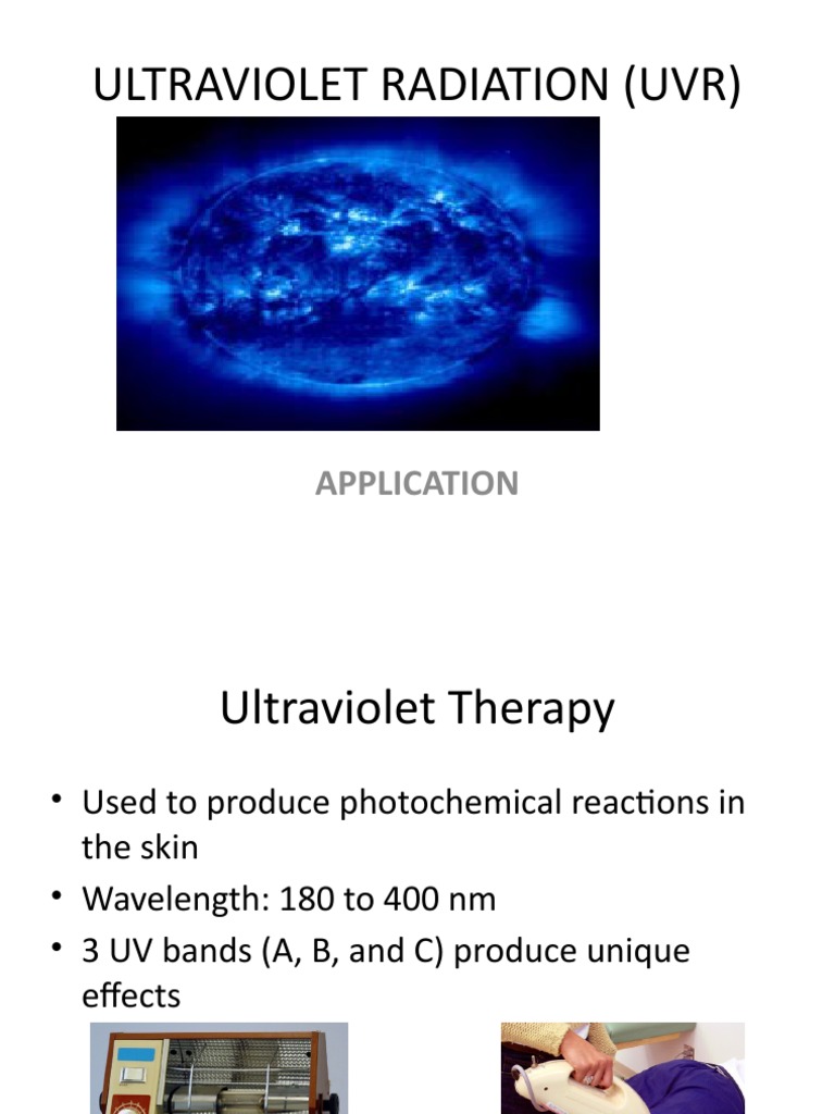 Ultraviolet Radiation (Uvr) : Application | PDF | Ultraviolet | Dose ...