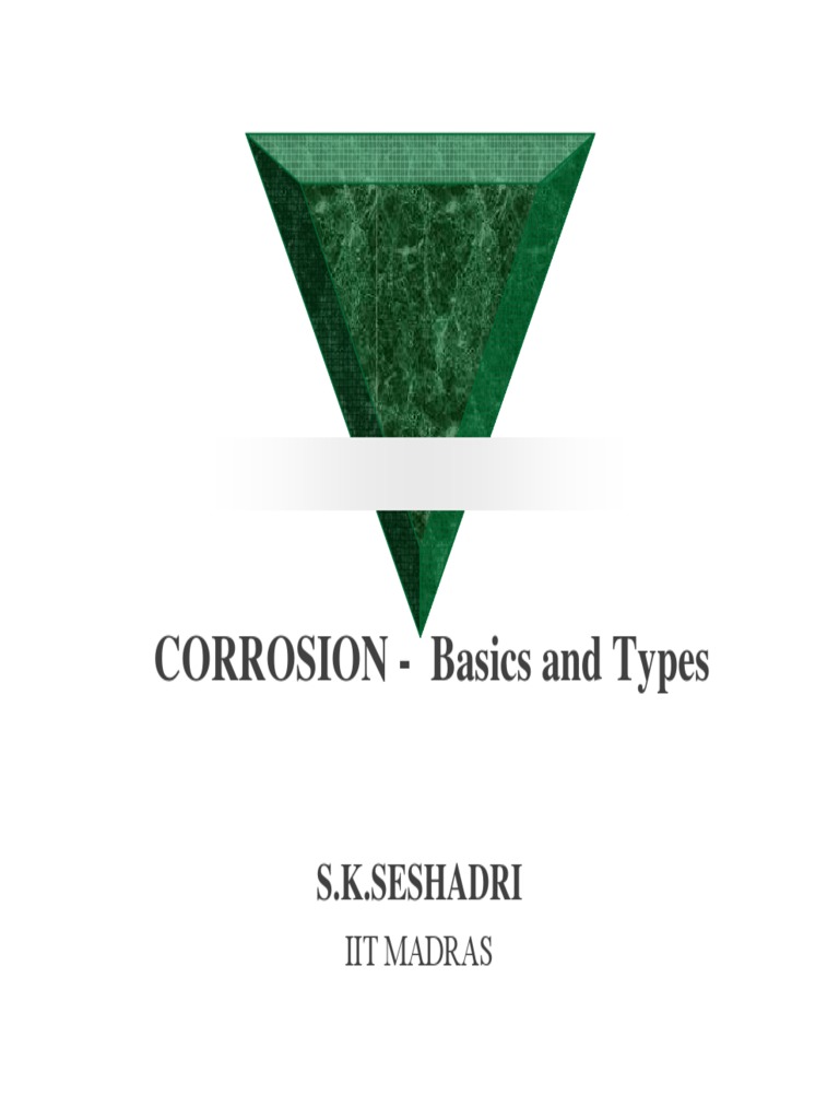 Lecture - 1 Corrosion Principles and Types | PDF | Corrosion | Fracture