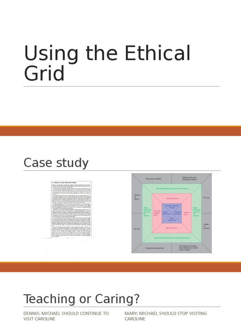 Using The Ethical Grid | PDF | Autonomy | Value (Ethics)