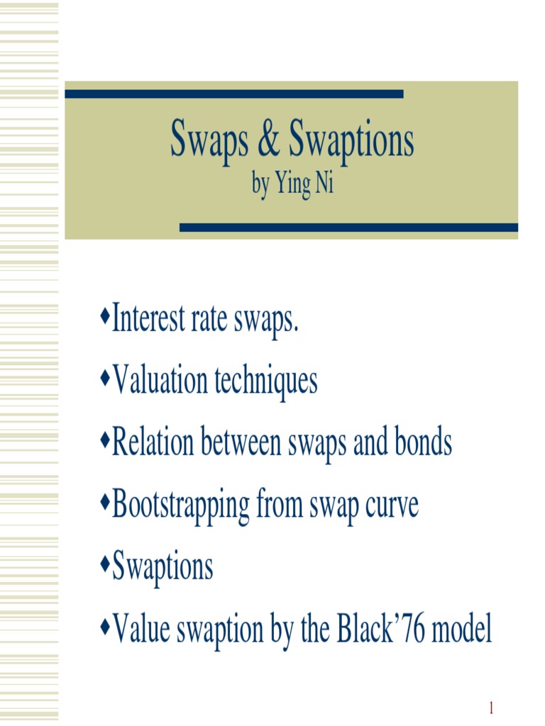 Swaps & Swaptions | PDF | Interest Rate Swap | Swap (Finance)