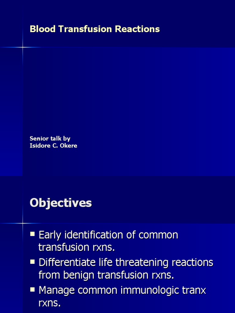 Blood Transfusion Reaction Management Guide | PDF | Medicine | Animal ...