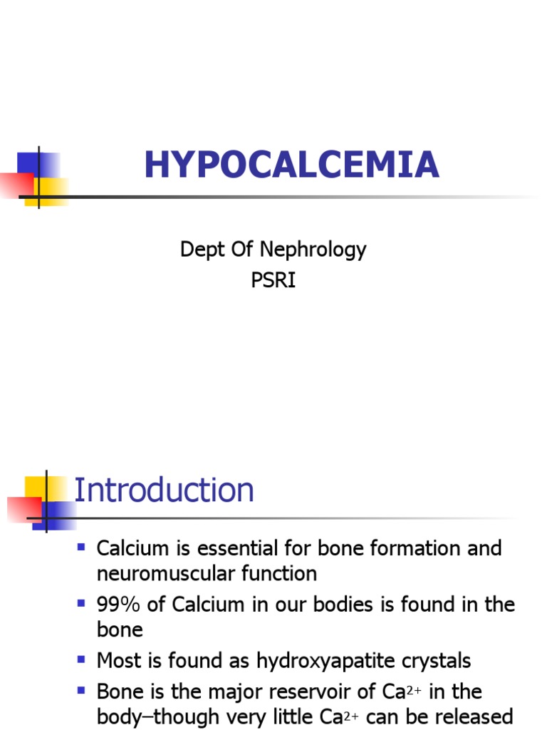 Hypocalcemia: Dept of Nephrology Psri | PDF | Calcium In Biology ...
