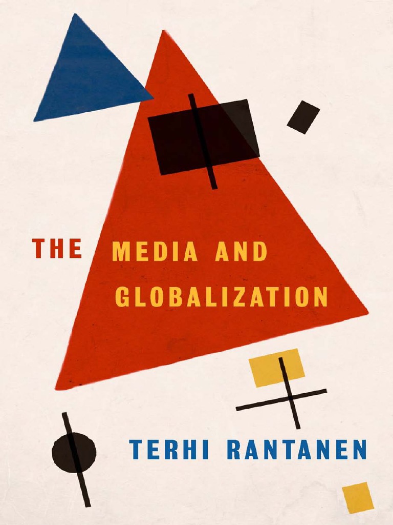 The Media & Globalization PDF | PDF | Globalization | Communication