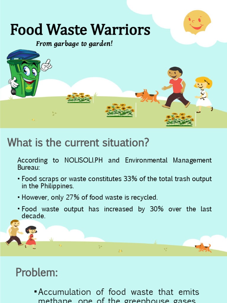 Food Waste Warriors: From Garbage To Garden! | PDF