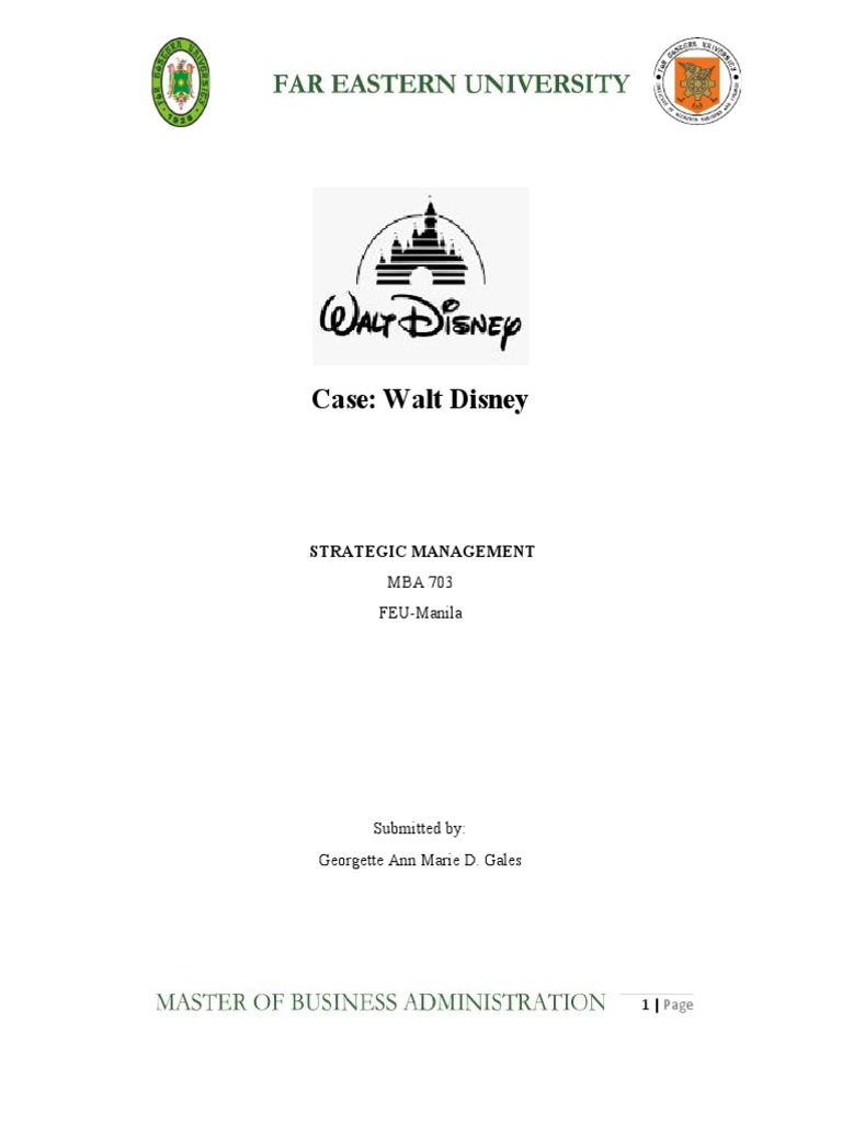 Walt Disney Case Study | PDF | The Walt Disney Company | Pixar