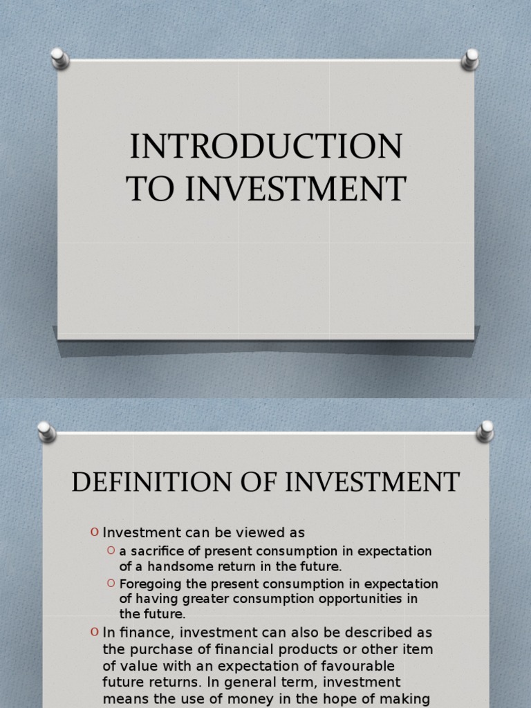 Introduction To Investment | PDF | Speculation | Investing