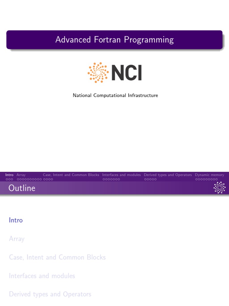 Advanced Fortran Programming: National Computational Infrastructure | PDF | Pointer (Computer ...