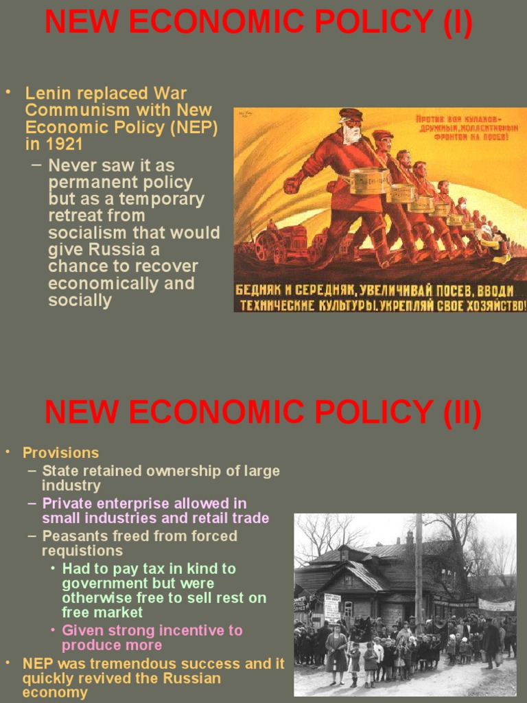 Communism With New Economic Policy (NEP) in 1921: - Lenin Replaced War ...