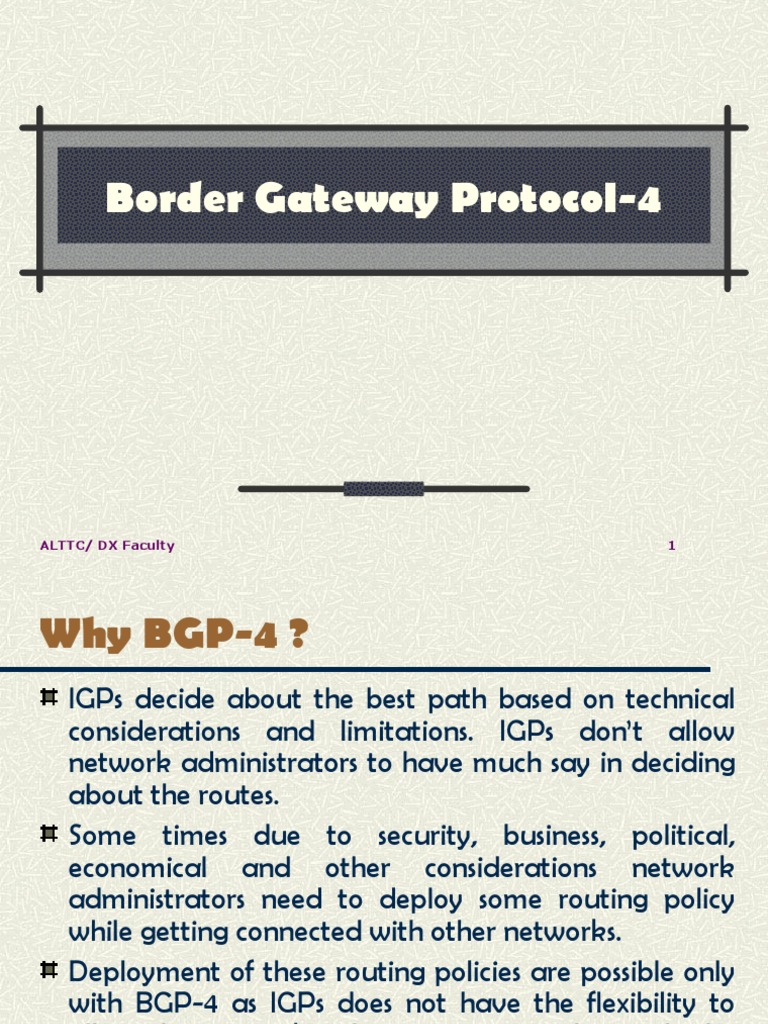 Border Gateway Protocol-4: ALTTC/ DX Faculty 1 | PDF | Routing | Router (Computing)