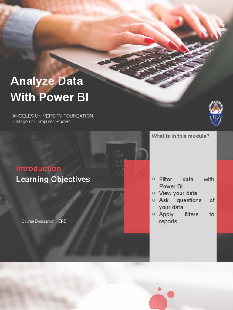 Analyze Data With Power BI: Angeles University Foundation College of ...