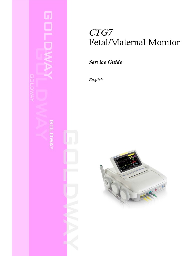 CTG7 SG Eng 3.0 | PDF | Monitoring (Medicine) | Artificial Cardiac ...