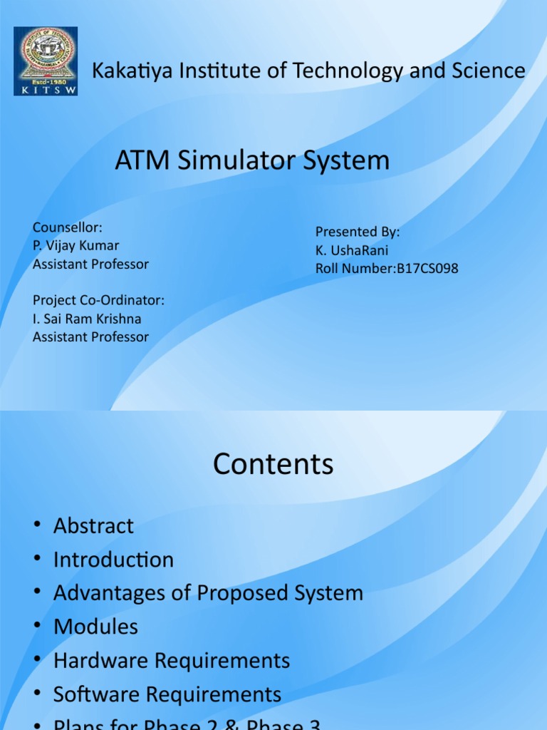 ATM Simulator System: Kakatiya Institute of Technology and Science ...