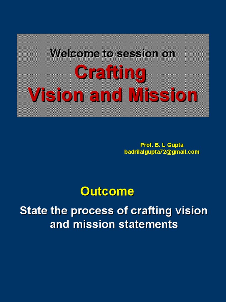 Crafting Vision and Mission Statements | PDF | Goal | Strategic Planning