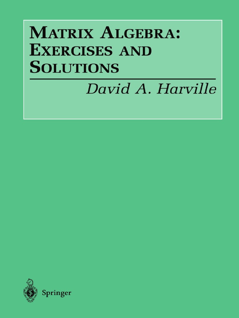 Matrix Algebra Exercises and Solutions PDF | PDF | Eigenvalues And ...