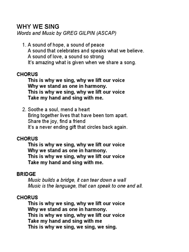 Why We Sing: Words and Music by GREG GILPIN (ASCAP) | PDF